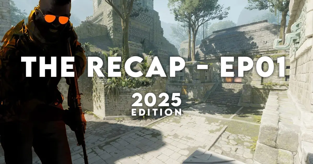 The Recap - 2025 EP01 | dfrag.gg
